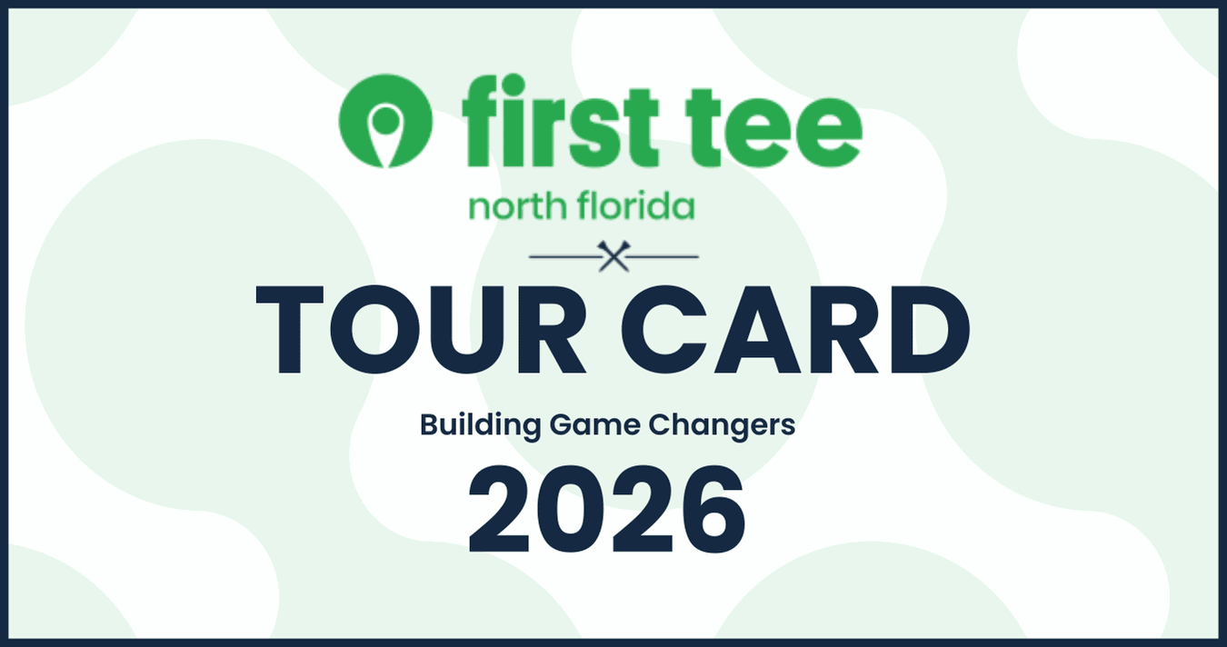 Tour Card - First Tee - North Florida